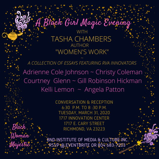 POSTPONED: Black Girl Magic with Tasha Chambers | BND Institute of ...